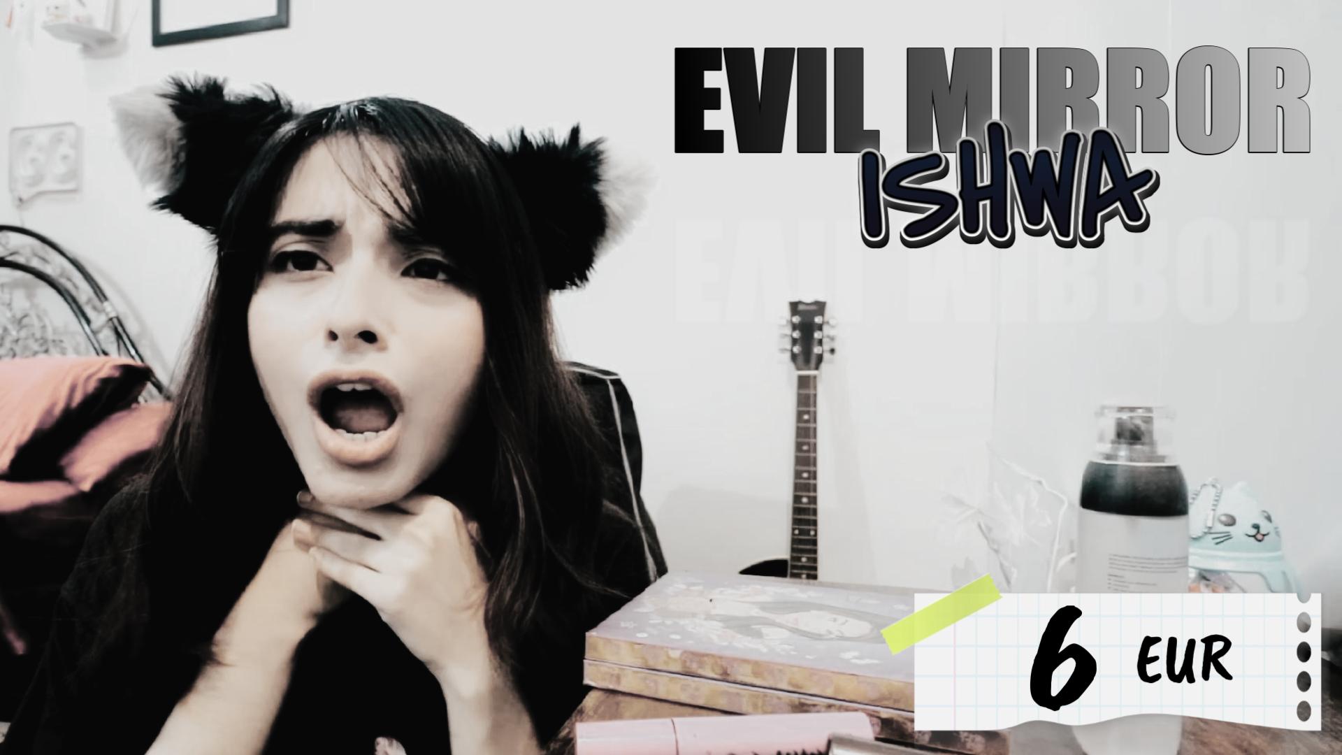 EVIL MIRROR – EVIL FANTASIES